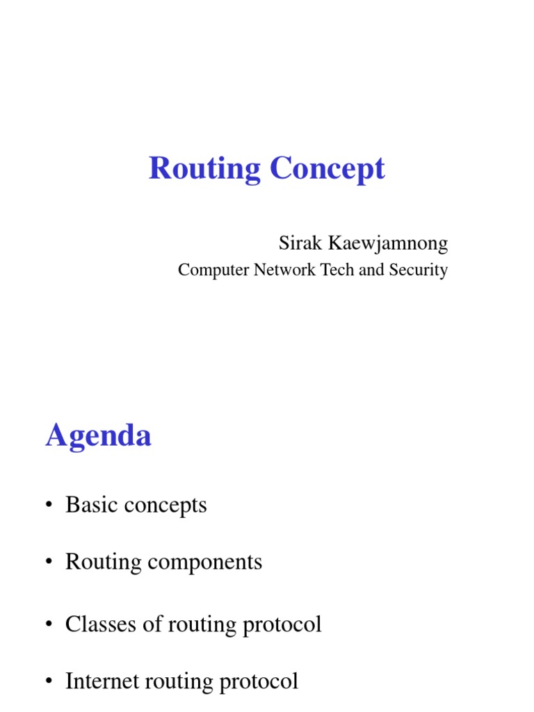 Routing Concept: Sirak Kaewjamnong | PDF | Routing | Router (Computing)