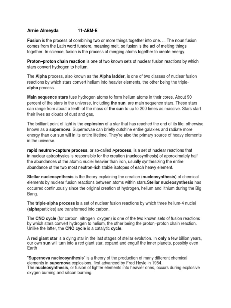 Arnie Almeyda: Alpha Process. Main Sequence Stars Fuse Hydrogen Atoms ...