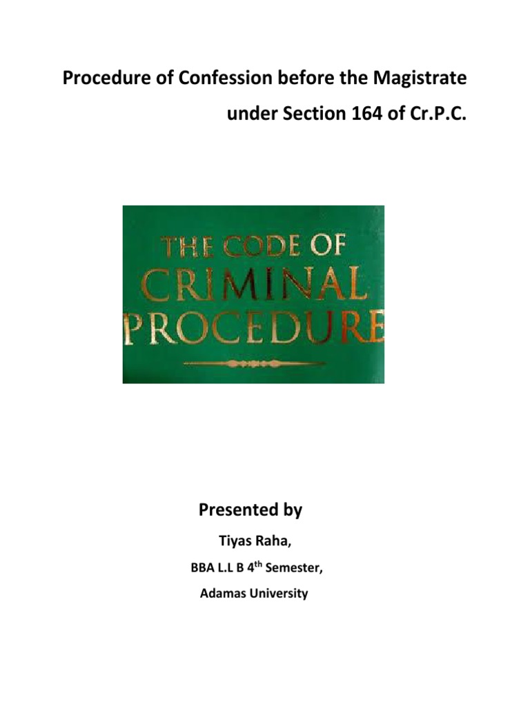 Procedure for Recording Statements and Confessions Before a Magistrate ...