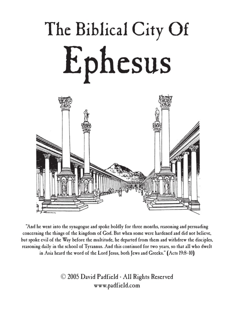 Ephesus: The Biblical City of | PDF | Saint Timothy | Paul The Apostle