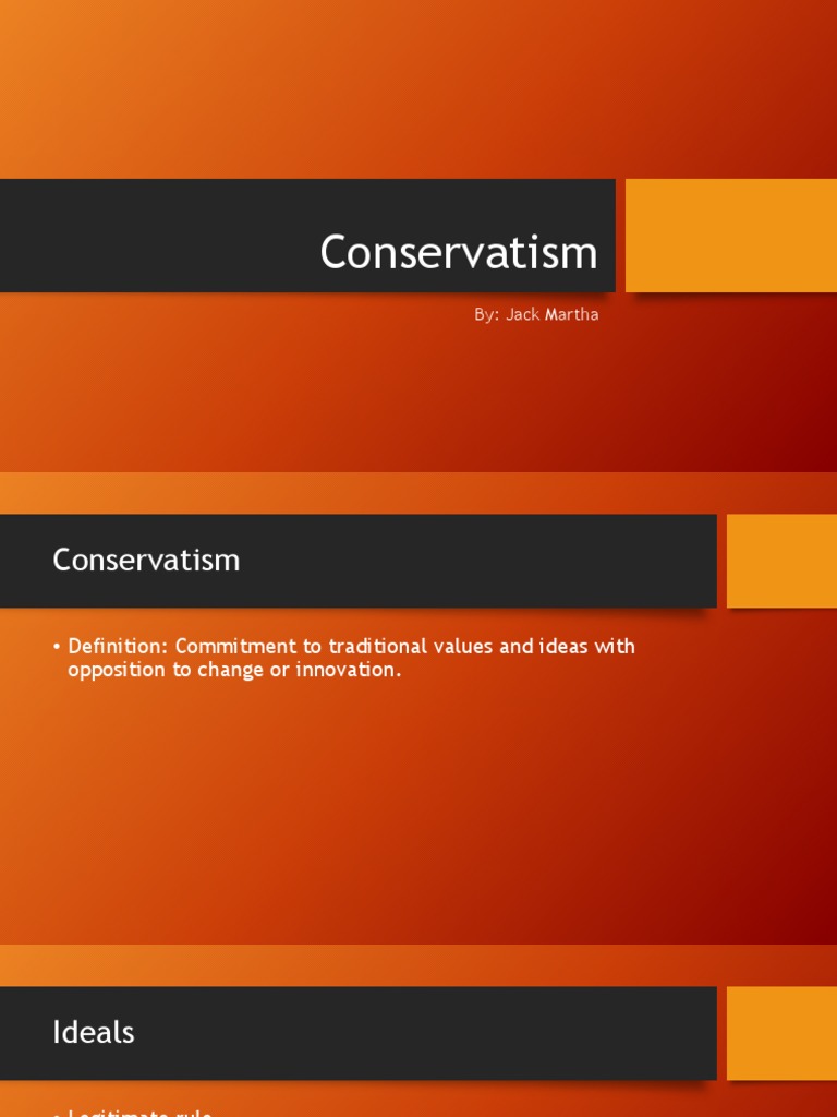 Conservatism | PDF | Politics | Social Science