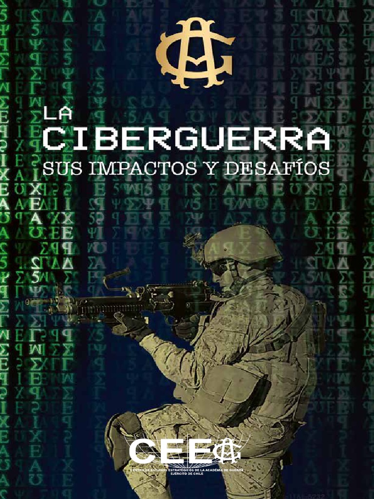 La Ciberguerra Sus Impactos y Desafios PDF | PDF | Red de computadoras ...