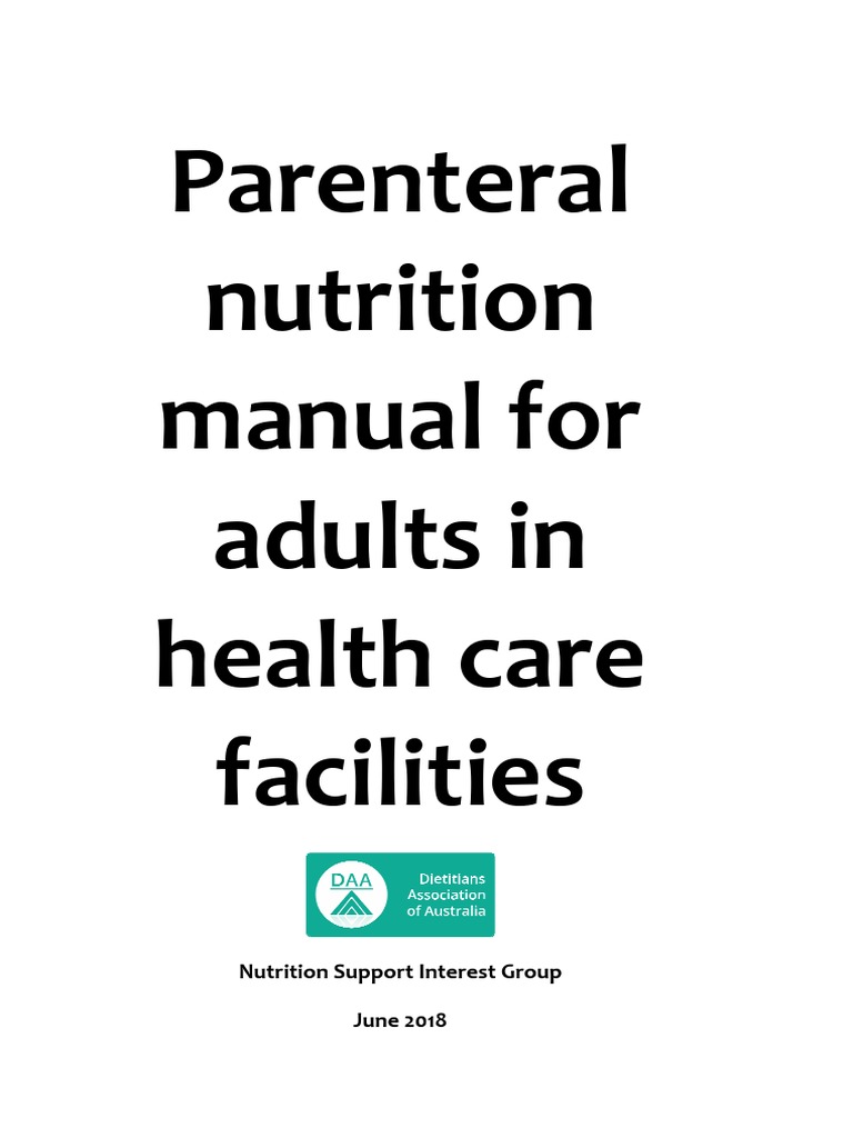 Parenteral Nutrition Manual June 2018 Website | PDF | Intravenous ...