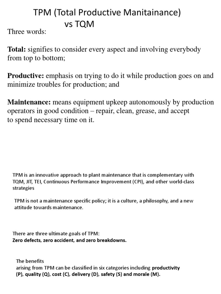 TPM (Total Productive Manitainance) Vs TQM: Three Words | PDF | Reliability Engineering ...