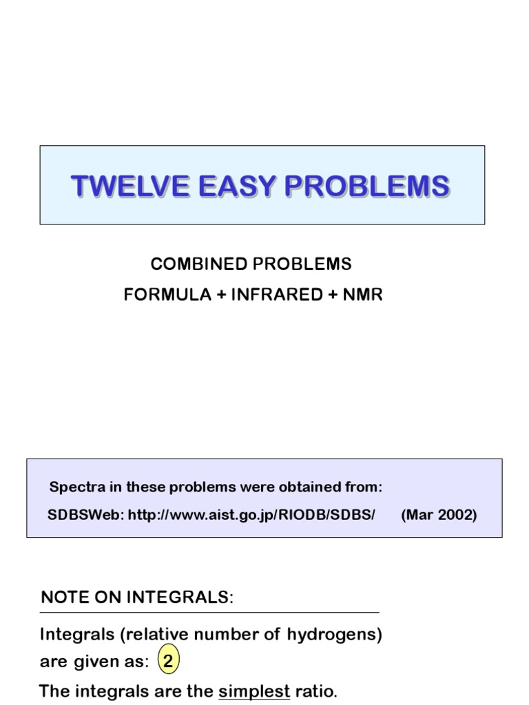 Twelve Easy Problems: Combined Problems Formula + Infrared + NMR | PDF ...