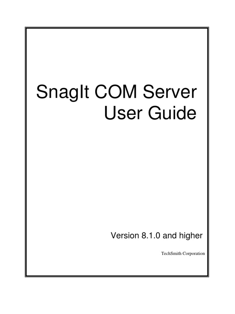 Snagit Com Server User Guide: Version 8.1.0 and Higher | PDF ...