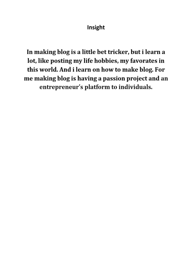 Insight: An Entrepreneur's Platform To Individuals | PDF | Self-Improvement