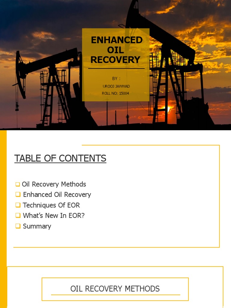 Enhanced Oil Recovery | PDF | Enhanced Oil Recovery | Petroleum
