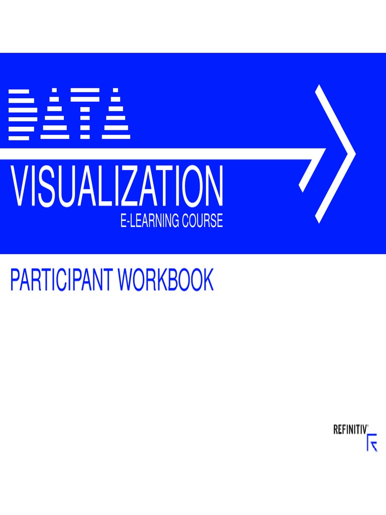 Visualization Visualization: Participant Workbook Participant Workbook ...