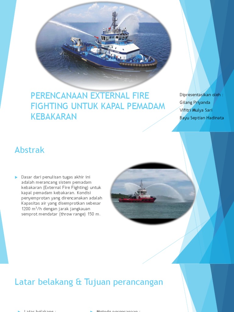 Perencanaan External Fire Fighting Untuk Kapal Pemadam Kebakaran | PDF