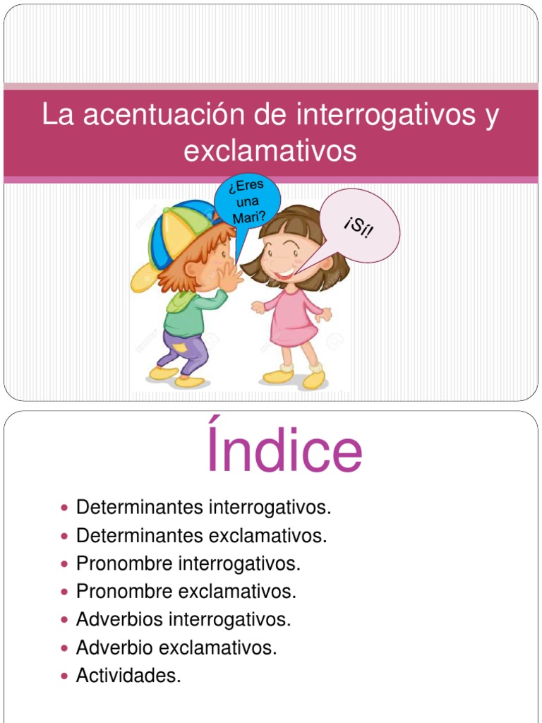 Acentuacion Pronombres Interrogativos y Exclamativos | PDF | Adverbio ...