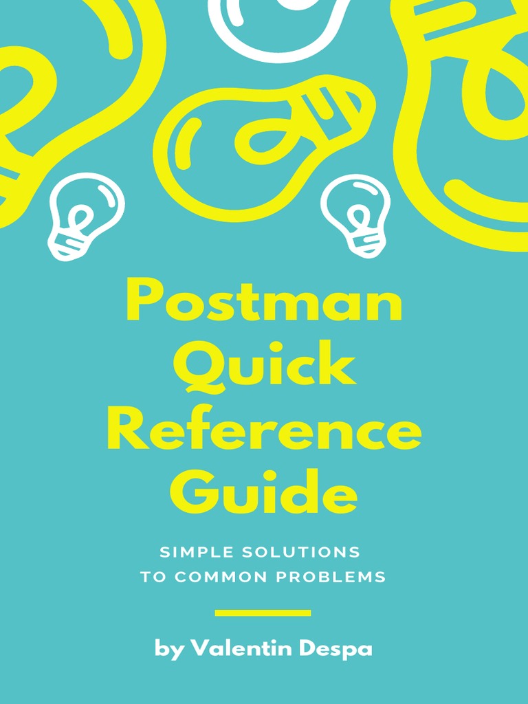 Postman Quick Reference Guide Latest Pdf Json Scope Computer Science