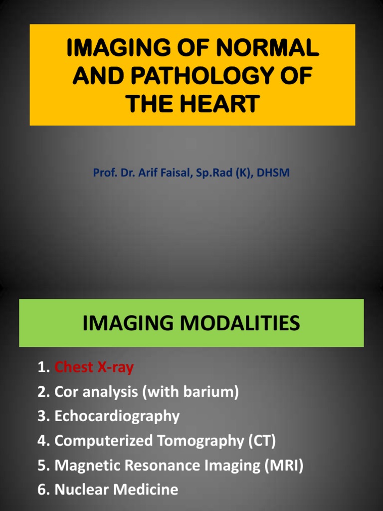 Imaging of Normal and Pathology of The Heart | PDF | Heart Failure | Heart