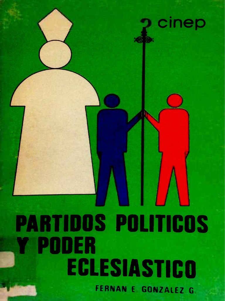 Partidos Políticos y Poder Eclesiástico PDF | PDF | Iglesia Católica ...