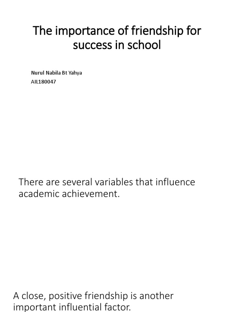 The Importance of Friendship For Success in School | PDF | Career & Growth