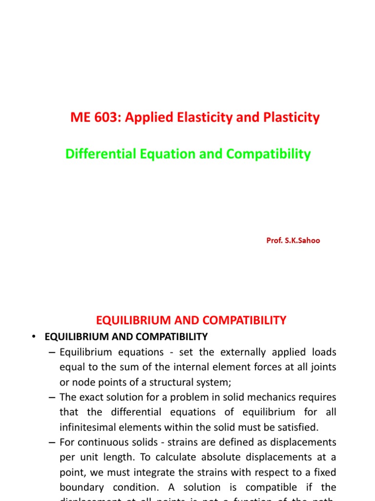 ME 603: Applied Elasticity and Plasticity: Differential Equation and ...