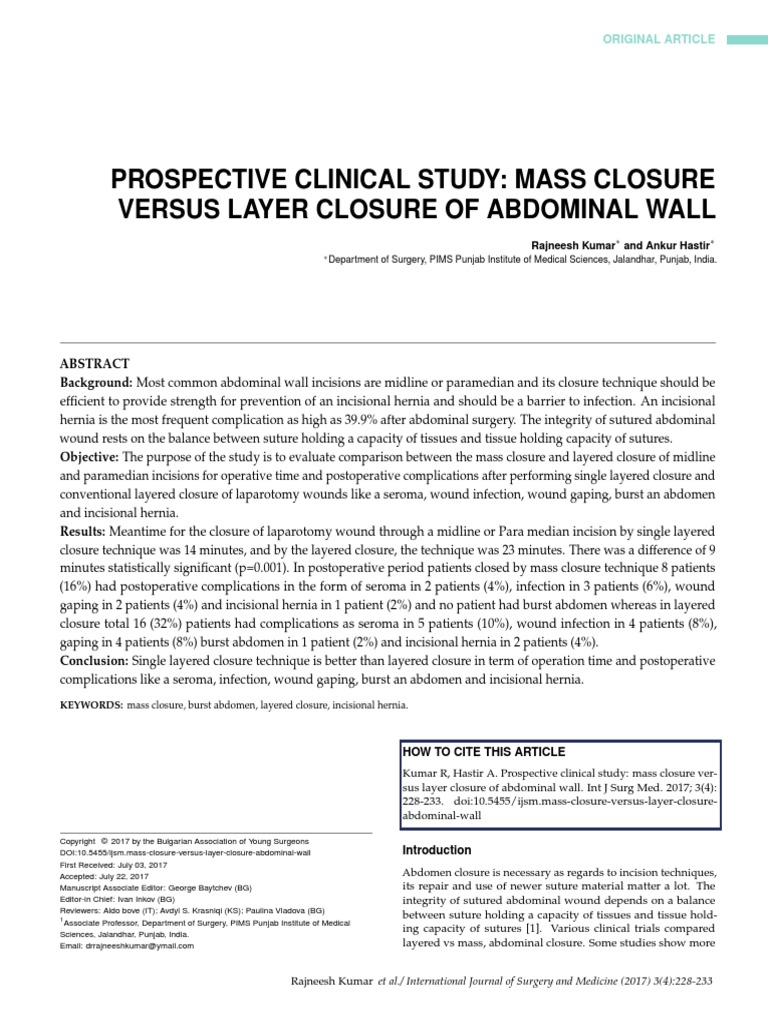 Prospective Clinical Study: Mass Closure Versus Layer Closure of ...