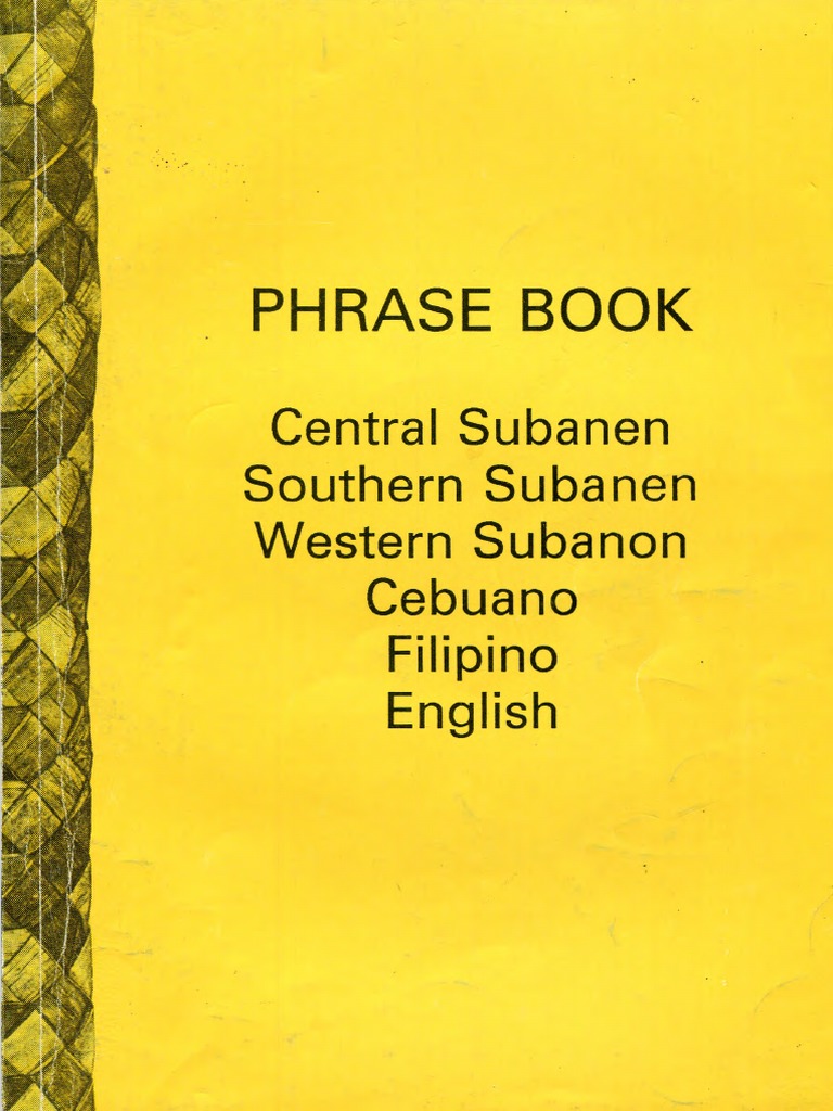 Suc Phrase Book Central Subanen Southern Subanen Western Subanon C ...