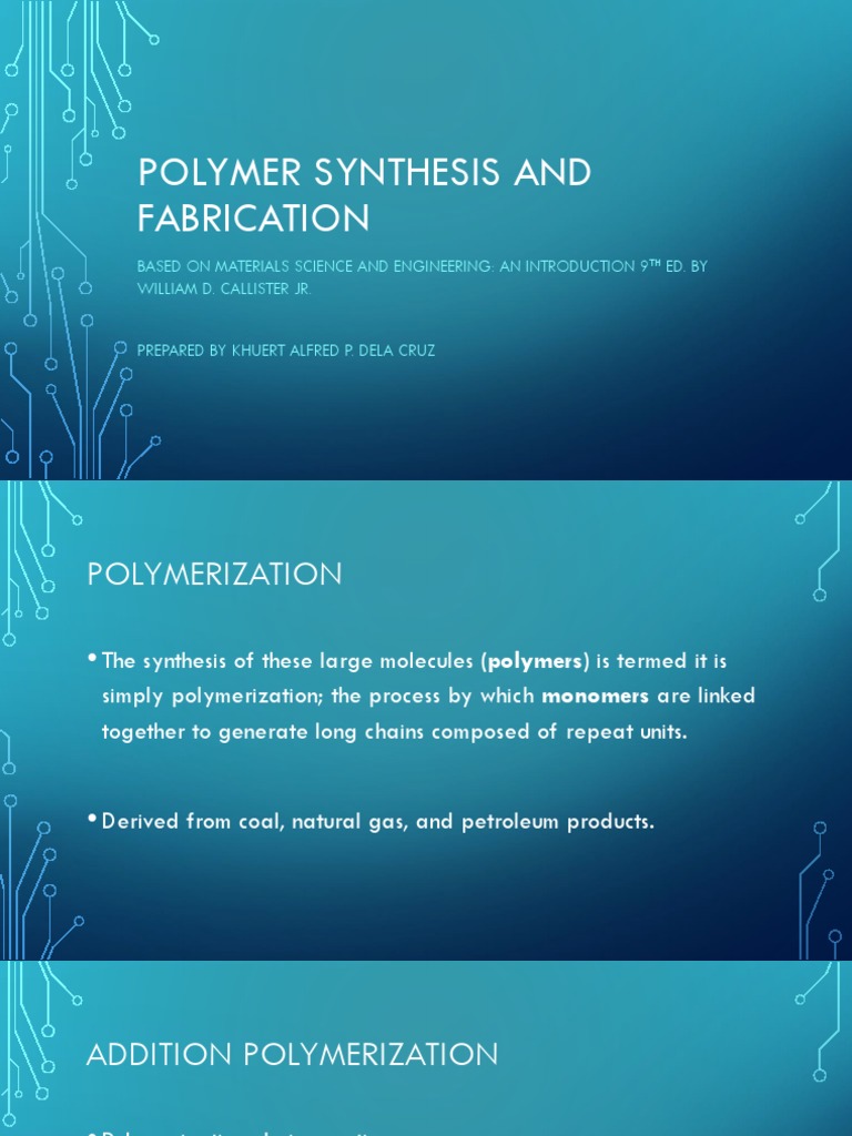 Polymer Synthesis and Fabrication Report | Télécharger gratuitement PDF | Polymerization | Polymers
