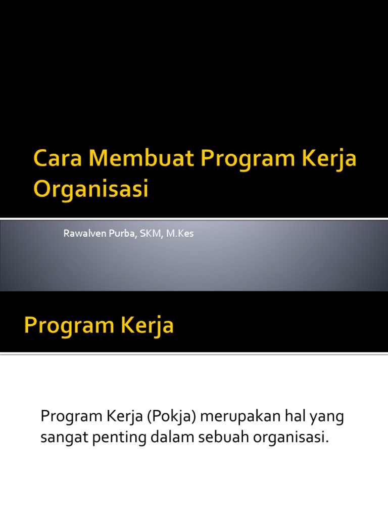 Cara Membuat Program Kerja Organisasi | PDF