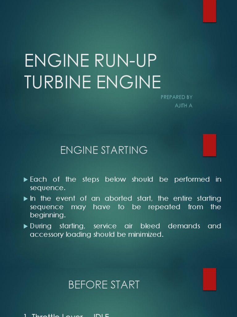 Engine Run-Up Turbine Engine: Prepared by Ajith A | PDF | Engines | Switch