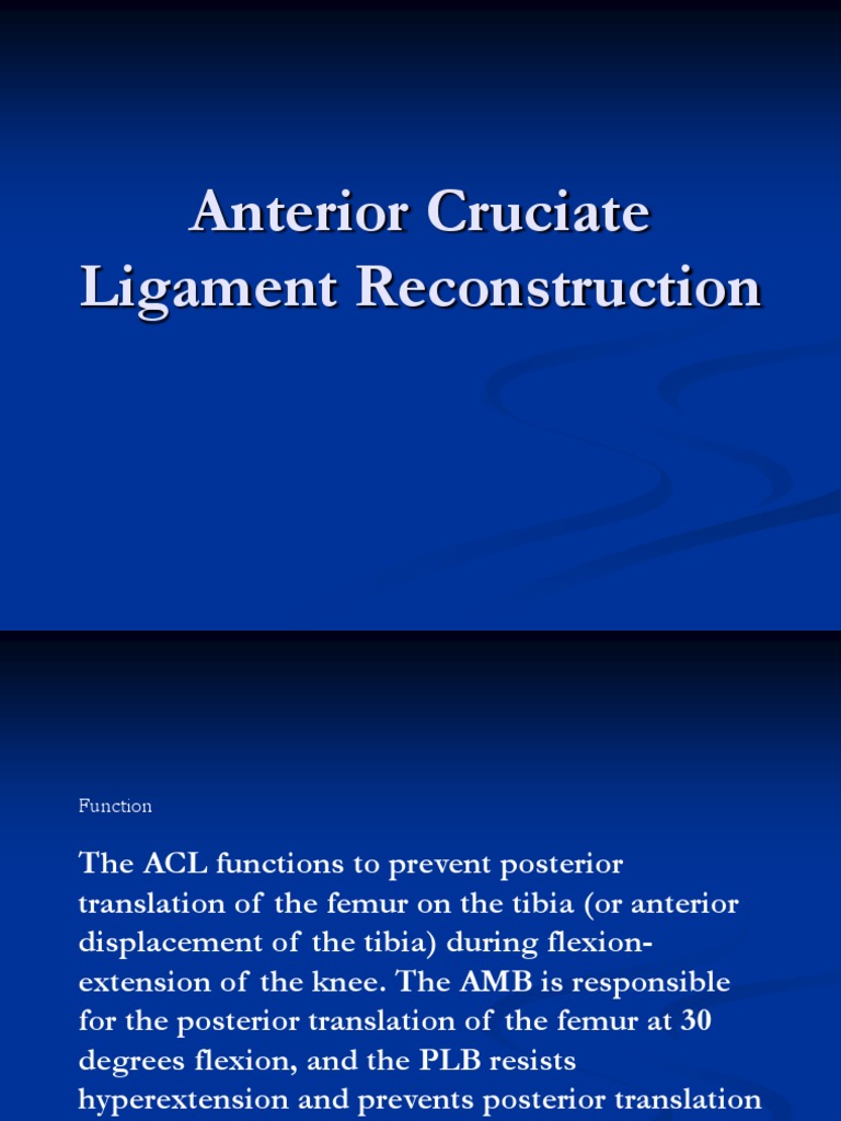 ACL Reconstruction: Key Insights and Care | PDF | Knee ...