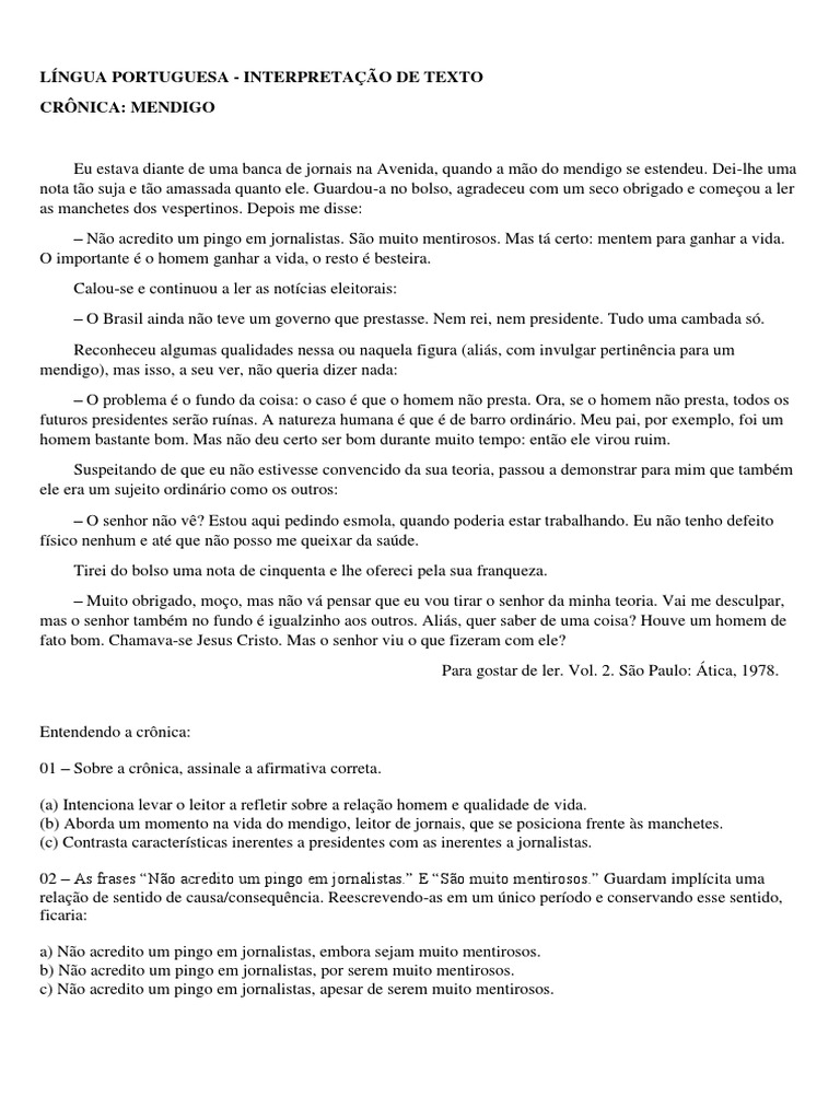 Língua Portuguesa - Interpretação De Texto Crônica: Mendigo