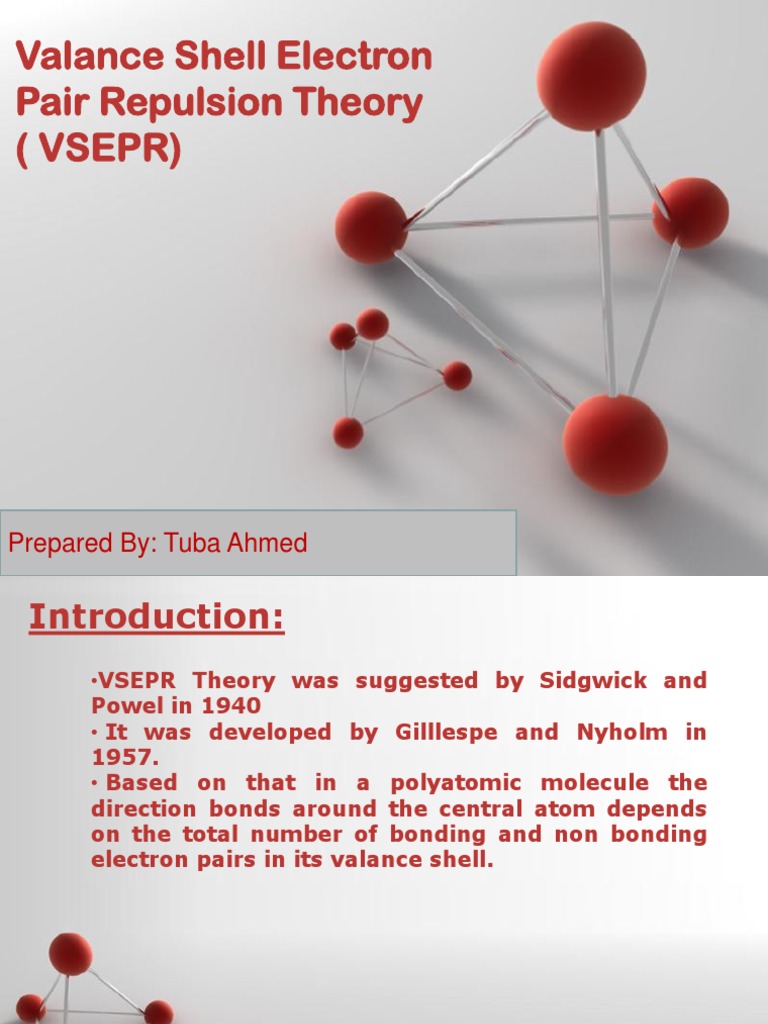 Valance Shell Electron Pair Repulsion Theory (Vsepr) : Prepared By ...