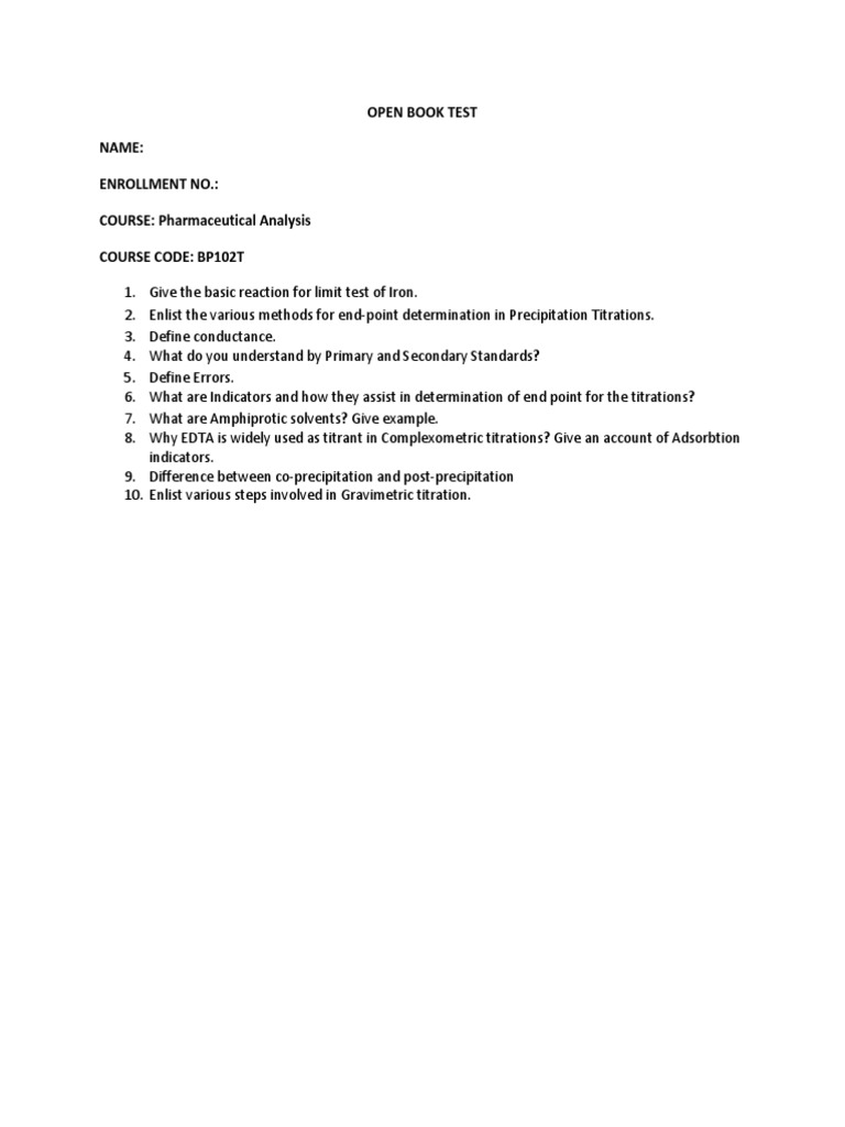 Open Book Test Name: Enrollment No.: COURSE: Pharmaceutical Analysis ...