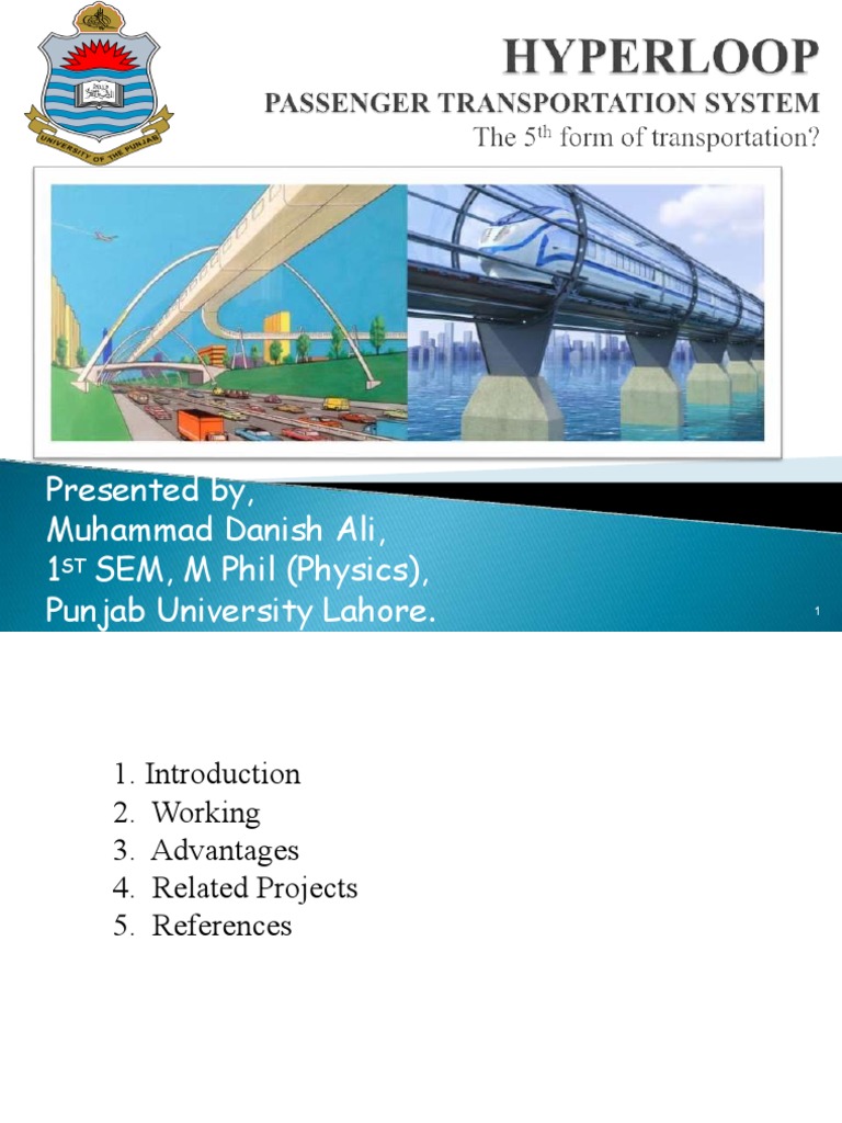 Hyper Loop Presentation | PDF | Hyperloop | Transport