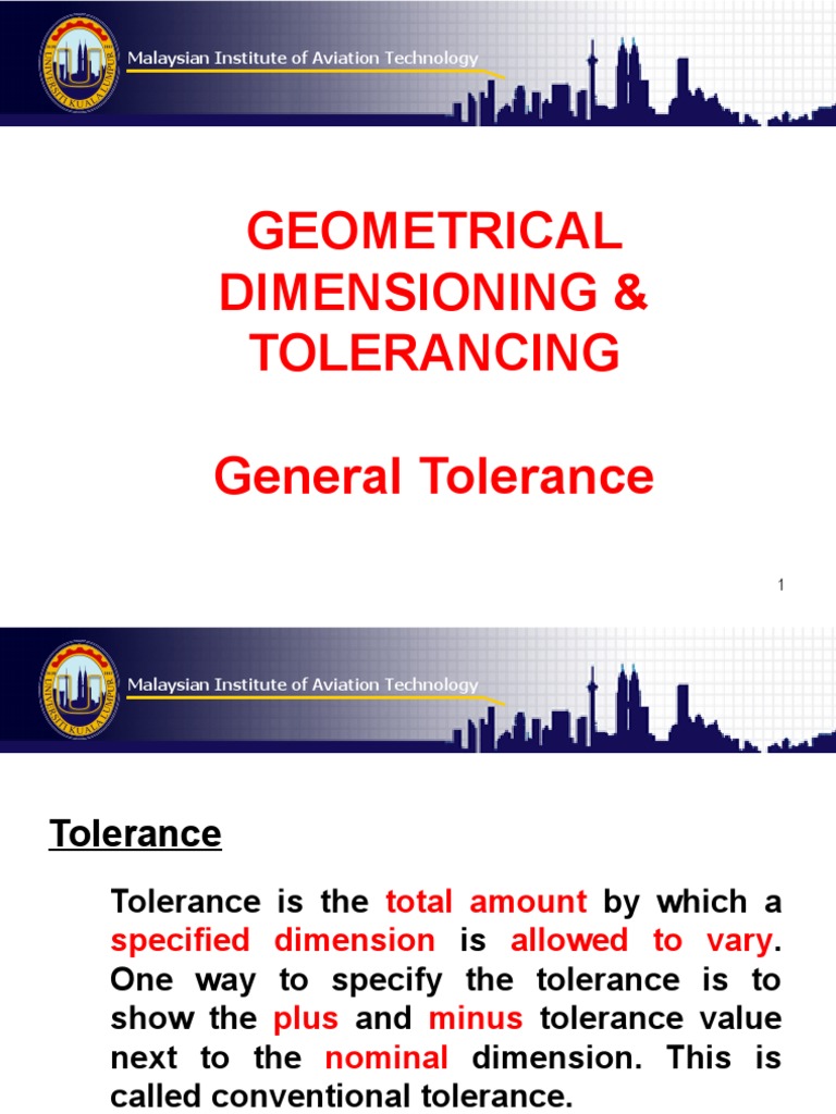 Geometrical Dimensioning & Tolerancing General Tolerance: Malaysian ...