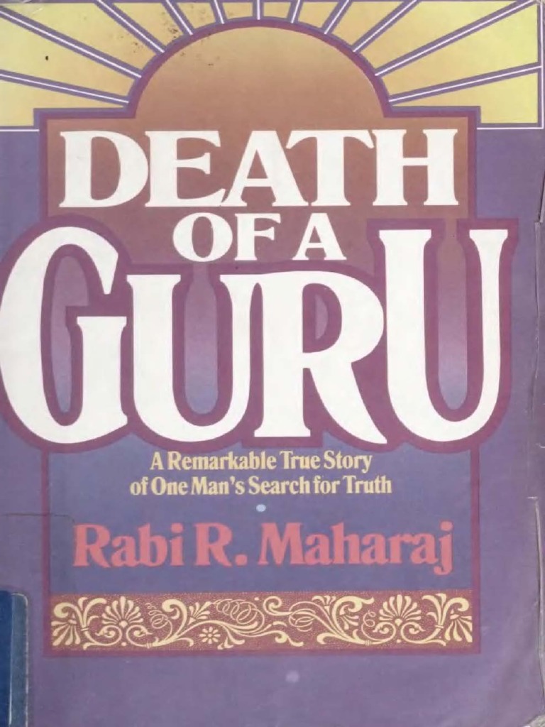 Death of A Guru - Rabbi R. Maharaj | PDF | Yoga | Guru