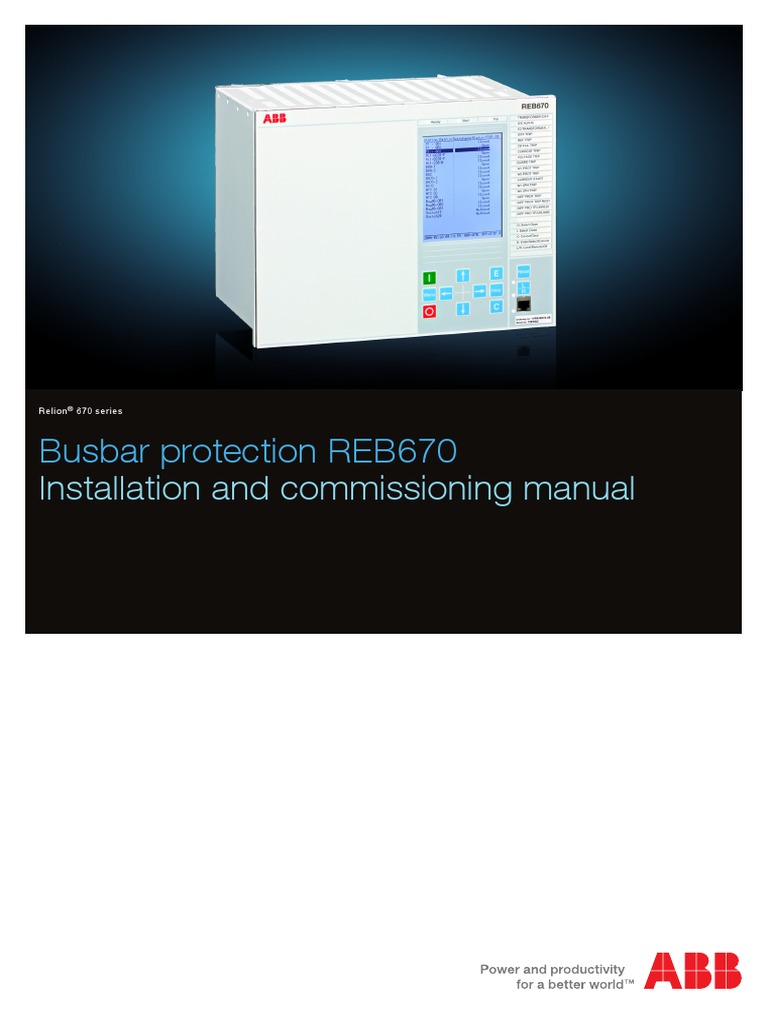 Busbar Protection REB670: Installation and Commissioning Manual | PDF ...
