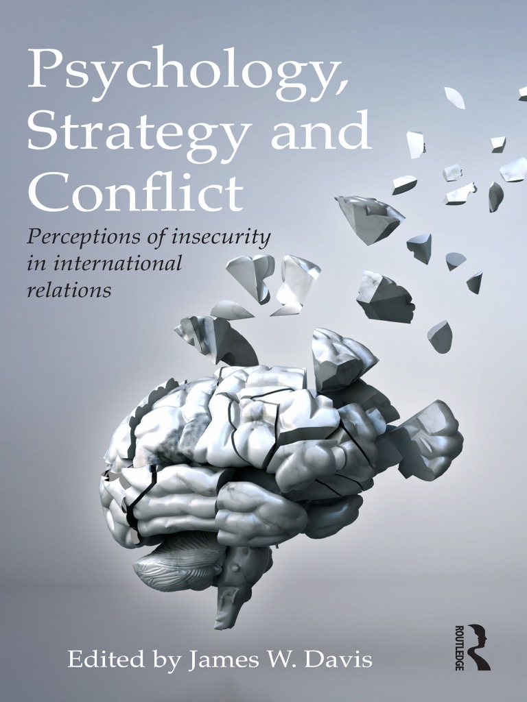 Psychology Strategy Conflict | International Relations | International ...