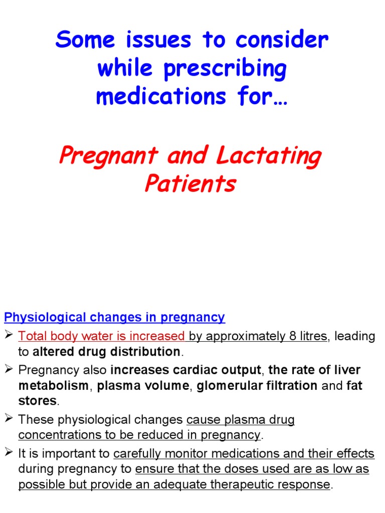 Some Issues To Consider While Prescribing Medications For : Pregnant ...