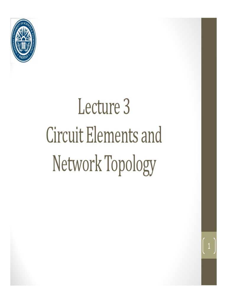 Lecture 3 - Circuit Elements and Network Topology | PDF | Passivity (Engineering) | Electrical ...