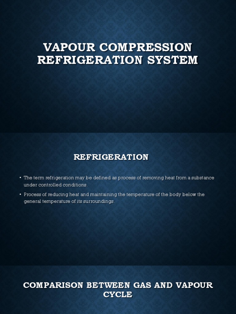 Vapour Compression Refrigeration System | PDF | Refrigeration | Heat