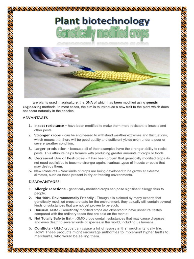 Advantages 1. Insect Resistance 2. Stronger Crops: Larger Production ...