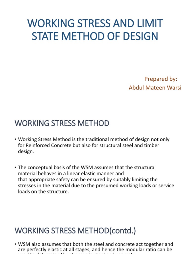 Working Stress and Limit State Method of Design | Stress (Mechanics ...
