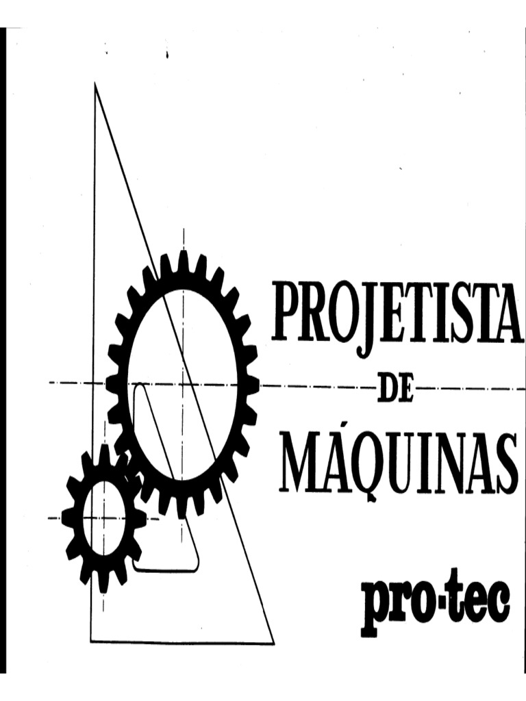 PROTEC - Manual Do Projetista de Máquinas PDF | PDF