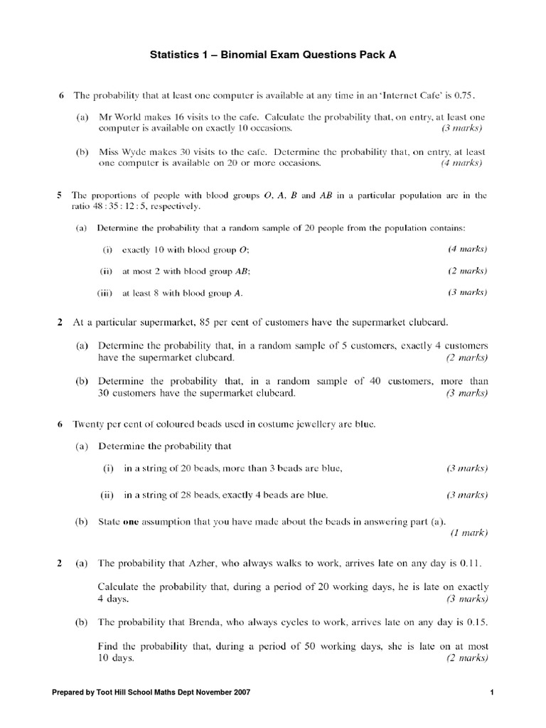 Statistics 1 - Binomial Exam Questions Pack A: Prepared by Toot Hill ...