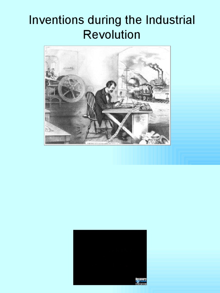 Inventions During The Industrial Revolution | PDF