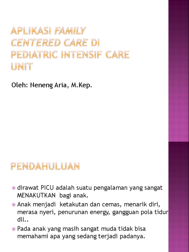 Aplikasi Family Centered Care Di Picu PDF | PDF | Pengembangan Diri | Kesehatan Holistik