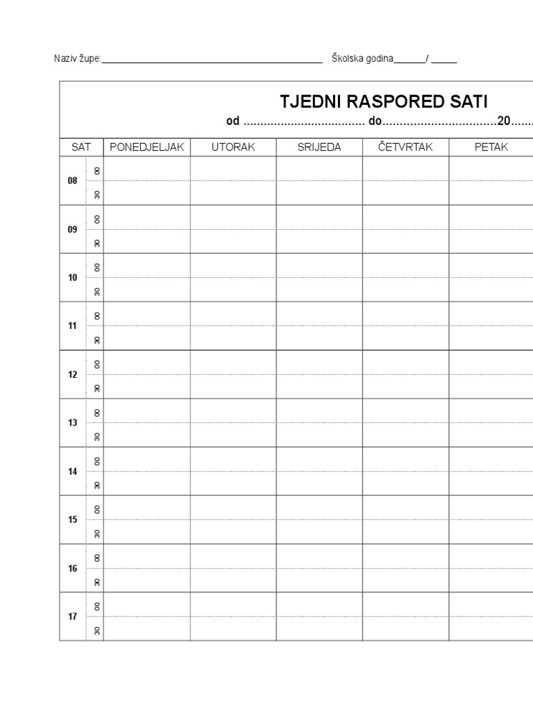 Tjedni Raspored Sati: Od .................................... Do