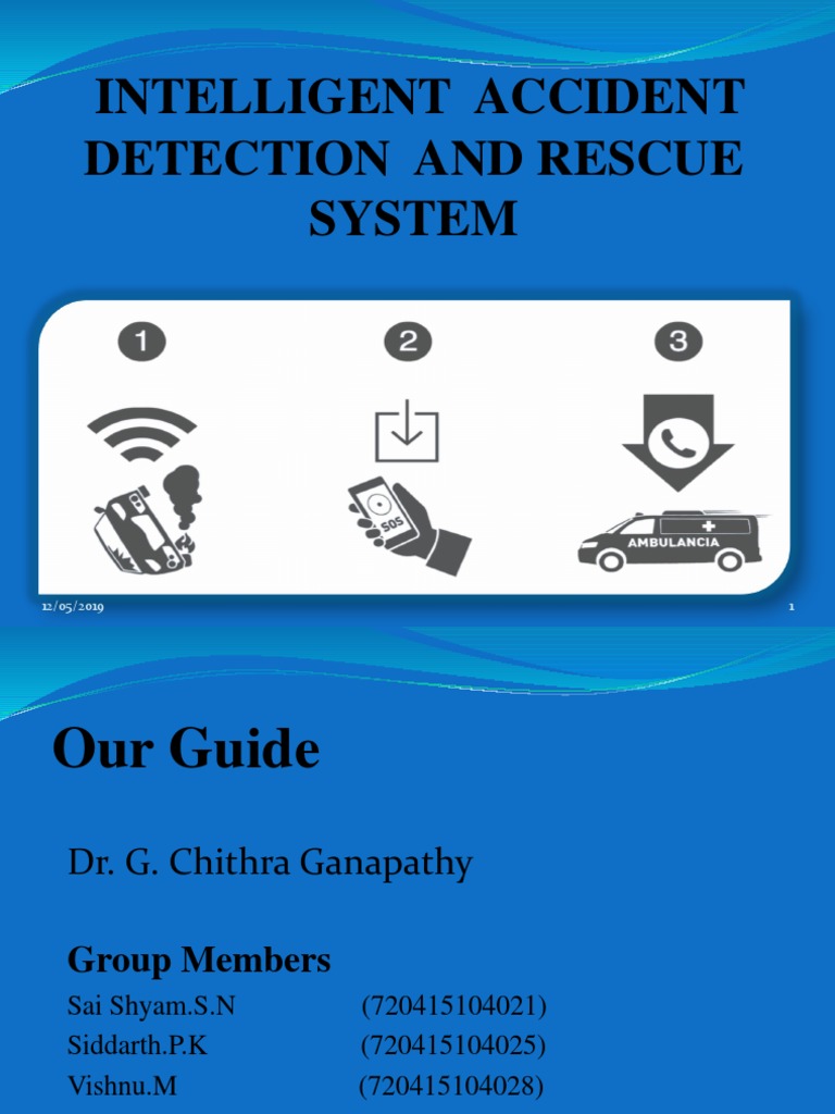 Intelligent Accident Detection and Rescue System | PDF | Traffic ...