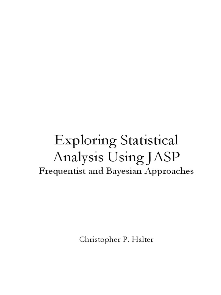 Statistical Analysis Using Jasp Frequent Pdf Pdf P Value Statistical Significance