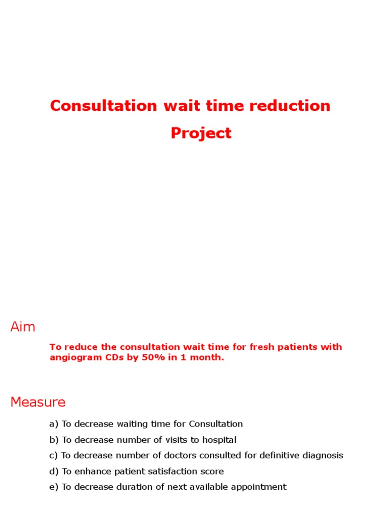 Waiting Time Reduction Project - Final | PDF | Medical Diagnosis ...