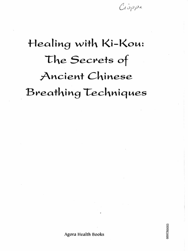 The Secrets of Ancient Chinese Breathing Techniques PDF | PDF