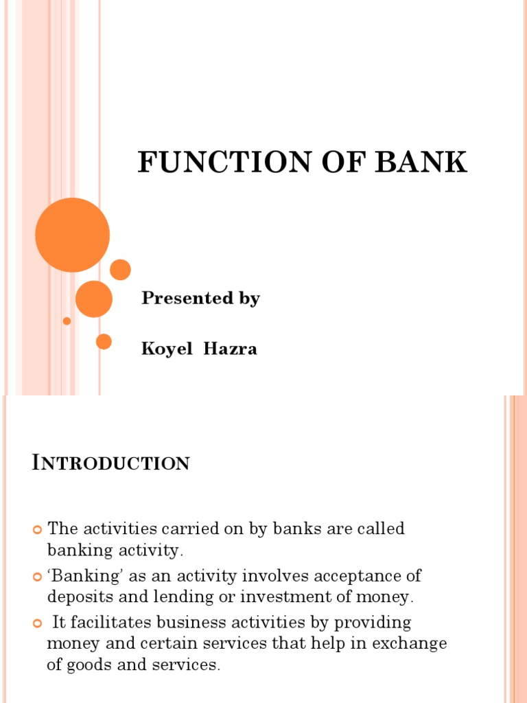 Function of Bank: Presented by Koyel Hazra | PDF