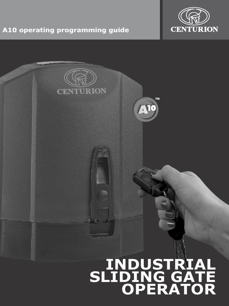 Industrial Sliding Gate Operator: A10 Operating Programming Guide ...